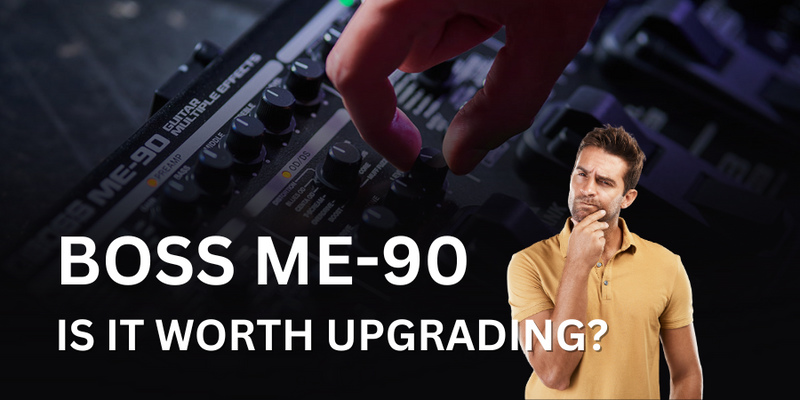 The NEW, Boss ME-90 | Is It Worth The Upgrade? Lets Find Out!